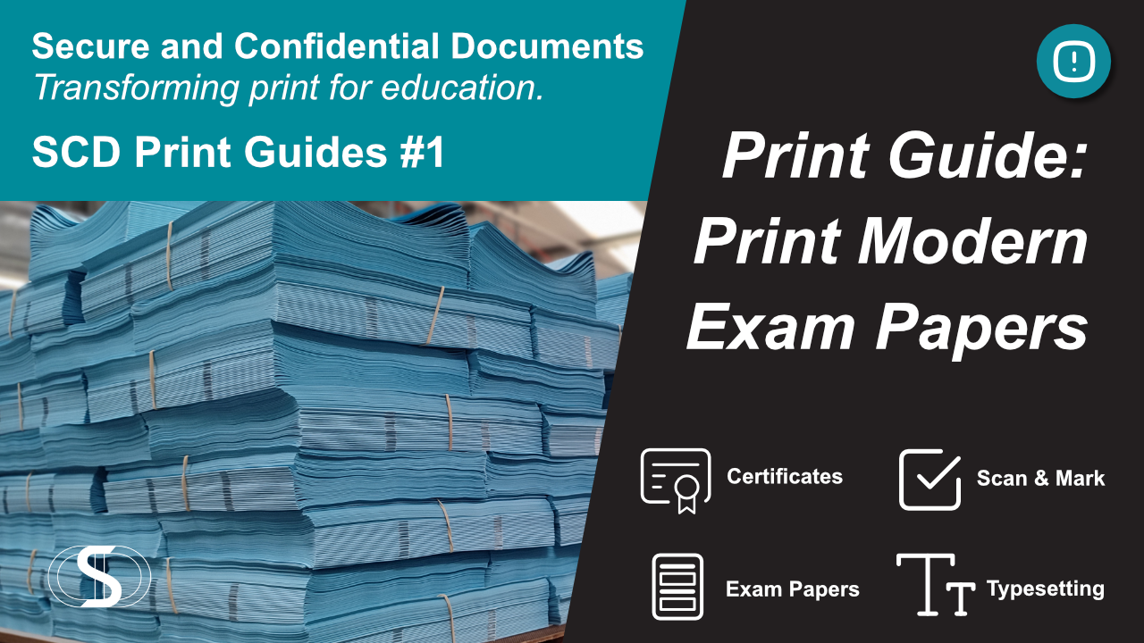 Print Guide: How to Print Modern Exam Papers
