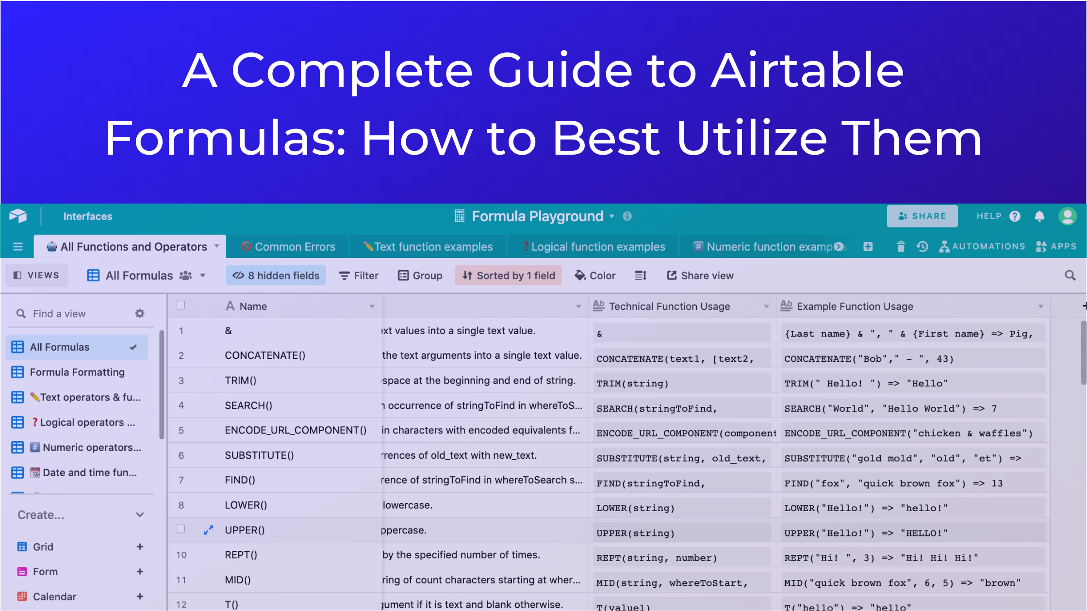 A Complete Guide to Airtable Formulas: How to Best Utilize Them