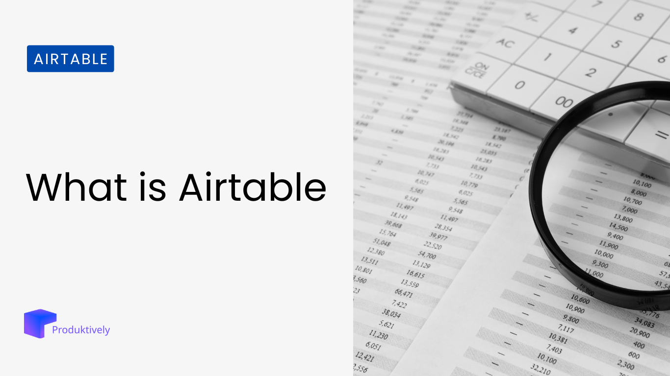 What is Airtable: A complete guide for beginners [2025 Update]