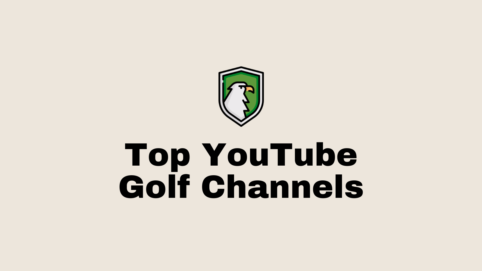 Top YouTube Golf Channels in 2024 - Rank Eagle