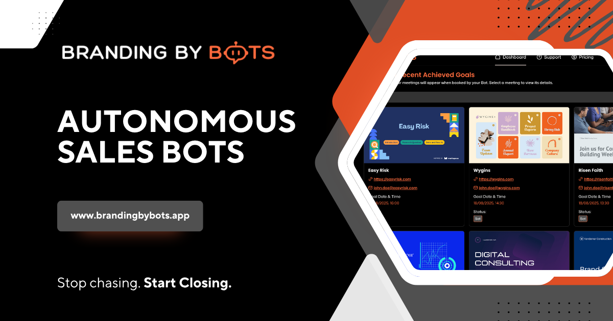 Branding By Bots - Your Autonomous Sales Bot