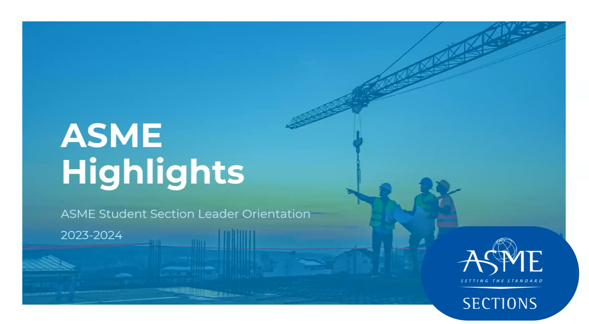 Resources for ASME Student Section Leaders