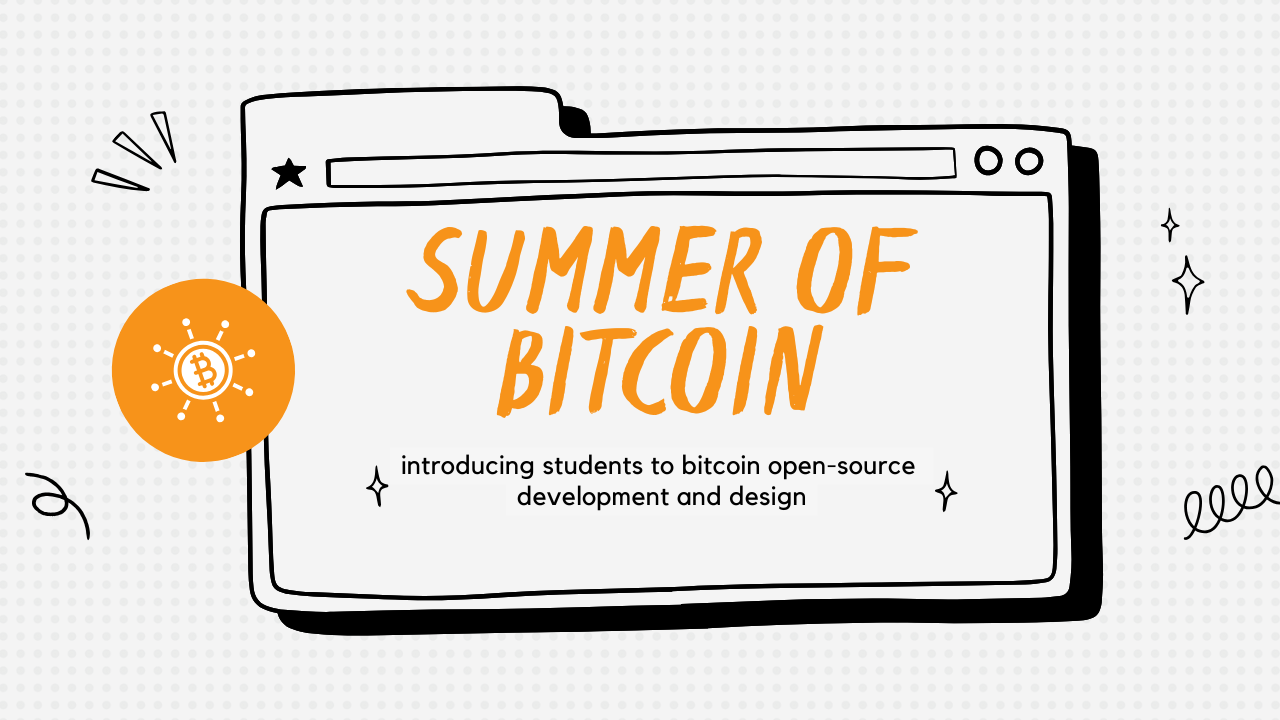 Summer of Bitcoin