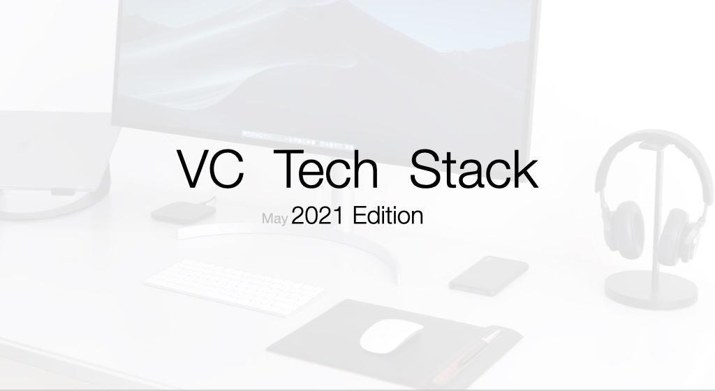 VC Tech Stack