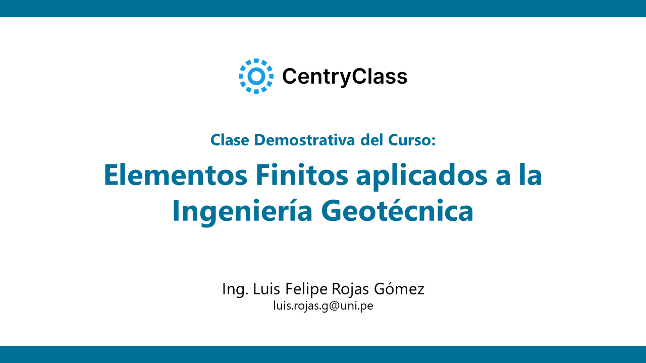 Elementos Finitos aplicados a la Ingeniería Geotécnica