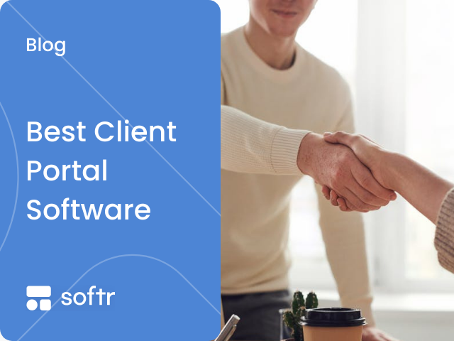 6 Best Customer & Client Portal Software Tools [2024]