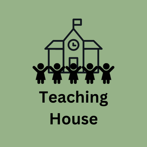 Teaching House